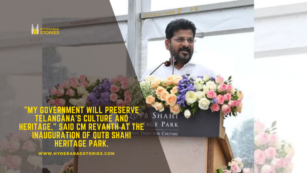 "My government will preserve Telangana’s culture and heritage," said CM ...